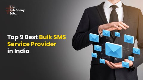 Top 9 Best Bulk SMS Service Provider in India - The Telephony Co